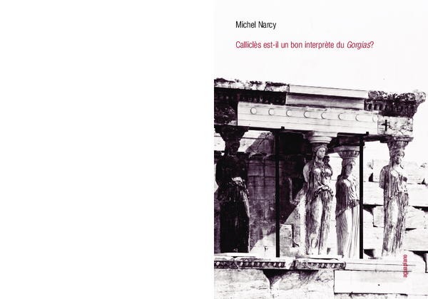 Calliclès est-il un bon interprète du Gorgias