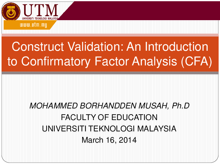 (PPT) Construct Validation: An Introduction to Confirmatory Factor Analysis (CFA)