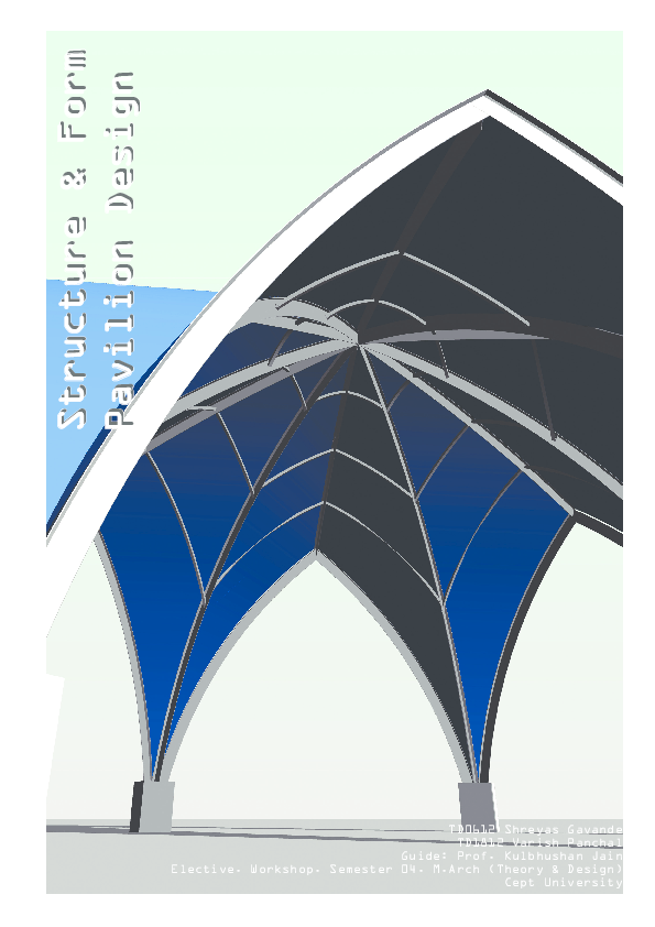 (PDF) Structure & Form - Pavilion Design. Coauthor: Varish Panchal
