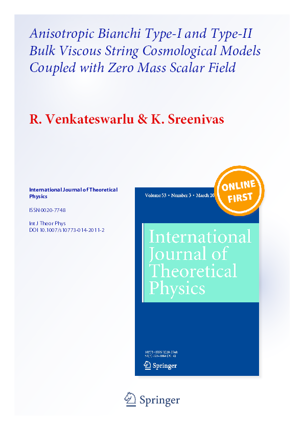 (PDF) 2 3 Anisotropic Bianchi Type-I and Type-II Bulk Viscous String Cosmological Models Coupled ...