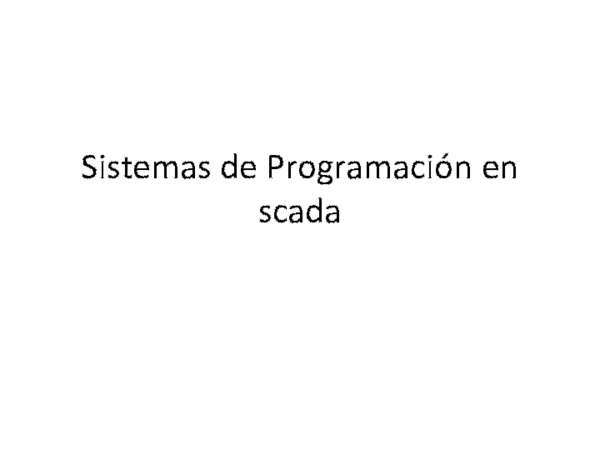 (PPT) Sistemas de Programacion en scada
