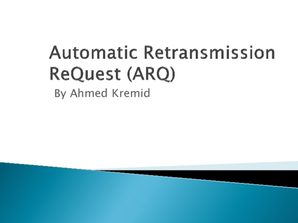 (PPT) Automatic Repeat Request (ARQ)