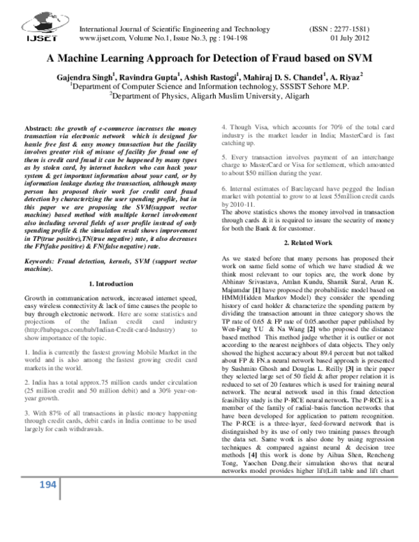 Pdf A Machine Learning Approach For Detection Of Fraud Based On Svm