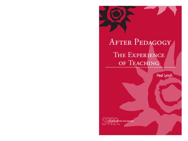 (PDF) After Pedagogy: The Experience of Teaching