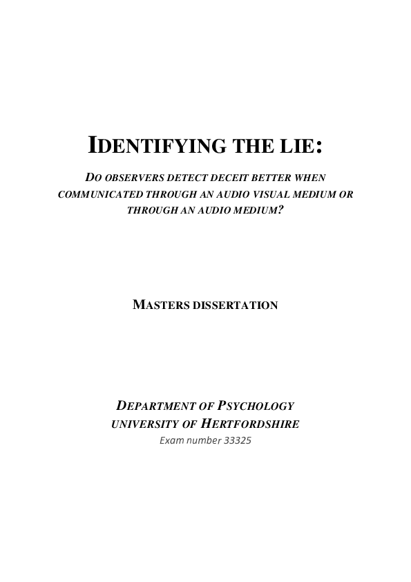 (PDF) IDENTIFYING THE LIE: DO OBSERVERS DETECT DECEIT BETTER WHEN COMMUNICATED THROUGH AN AUDIO ...