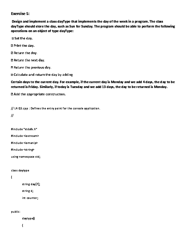 Doc Design And Implement A Class Daytype That Implements The Day Of The Week In A Program The