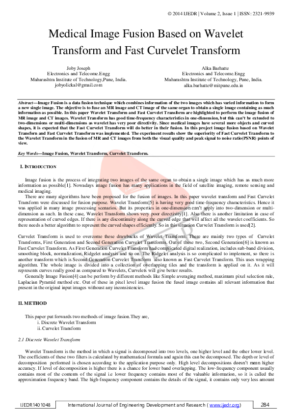 (PDF) Medical Image Fusion Based on Wavelet Transform and Fast Curvelet Transform