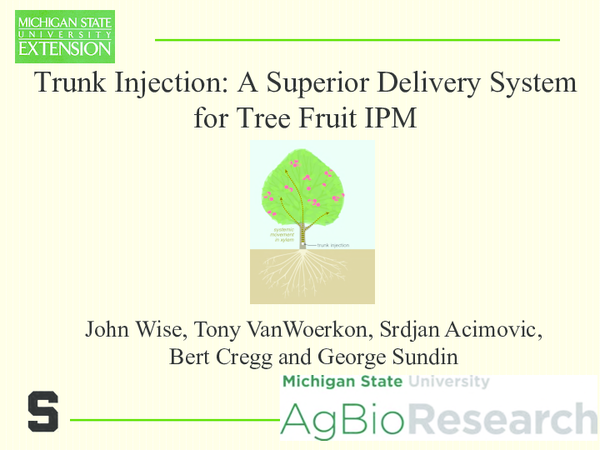 (PDF) Trunk Injection: A Superior Delivery System for Tree Fruit IPM