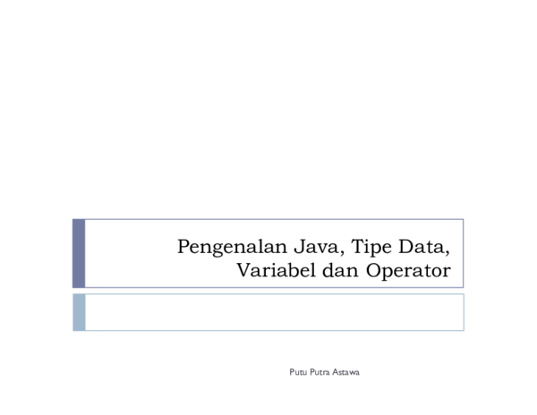 (PDF) Pengenalan Java, Tipe Data, Variabel dan Operator