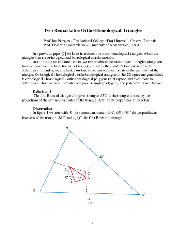 Two Remarkable Ortho-Homological Triangles