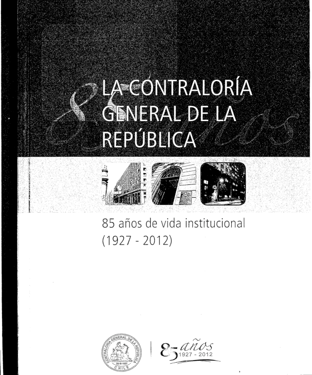 (PDF) LA CONTRALORIA GENERAL DE LA REPUBLICA EN PERSPECTIVA HISTORICA Y COMPARADA