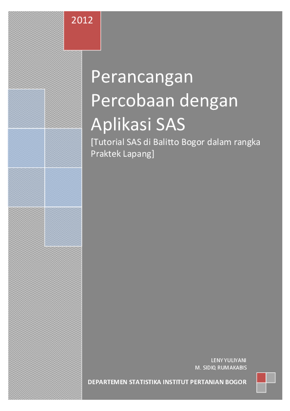(PDF) Perancangan Percobaan dengan Aplikasi SAS