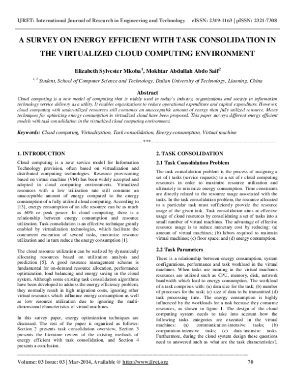 Pdf A Survey On Energy Efficient With Task Consolidation In The Virtualized Cloud Computing