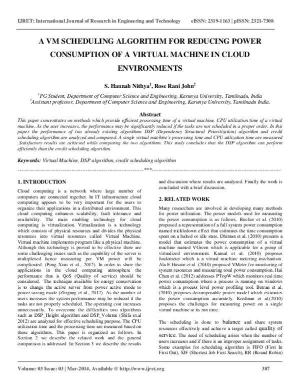 Pdf A Vm Scheduling Algorithm For Reducing Power Consumption Of A