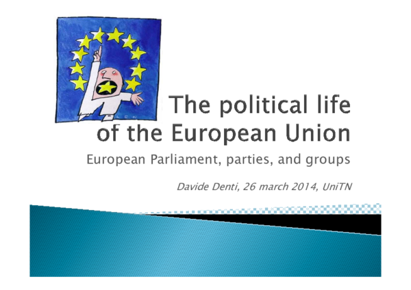 (PDF) The political life of the European Union. European Parliament ...