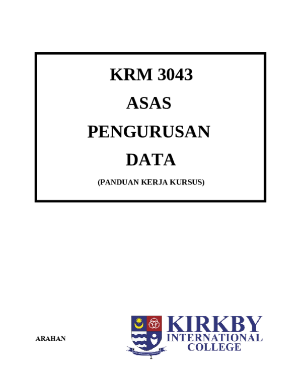 (DOC) KRM 3043 ASAS PENGURUSAN DATA (PANDUAN KERJA KURSUS) KATEGORI TUGASAN