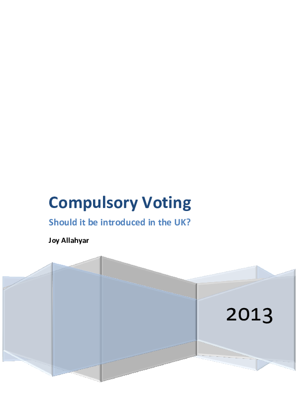 (PDF) Compulsory Voting - Should it be introduced in the UK?