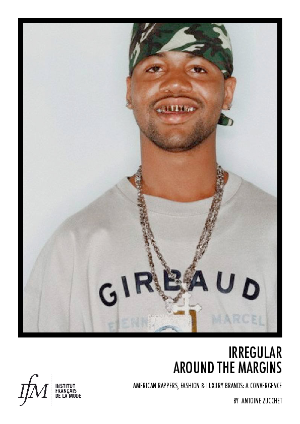 (PDF) IRREGULAR AROUND THE MARGINS AMERICAN RAPPERS, FASHION & LUXURY ...