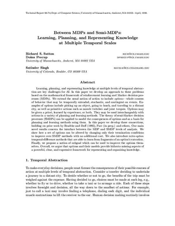 Pdf Between Mdps And Semi Mdps Learning Planning And Representing Knowledge At Multiple