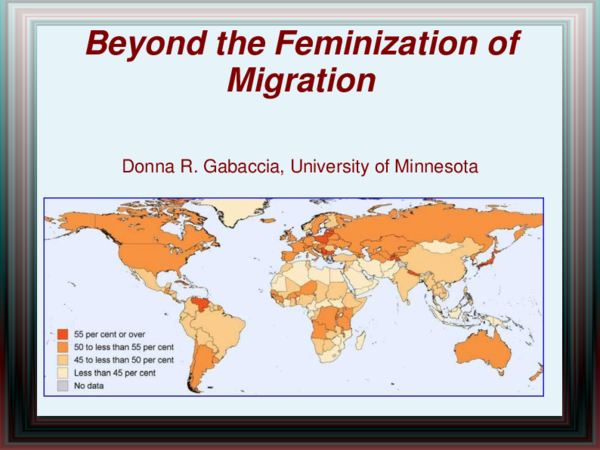 Ppt Beyond The Feminization Of Migration Gravensteen Lecture Powerpoint May 2 2014