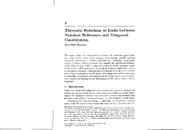 Thematic relations as links be-tween nominal reference and temporal constitution