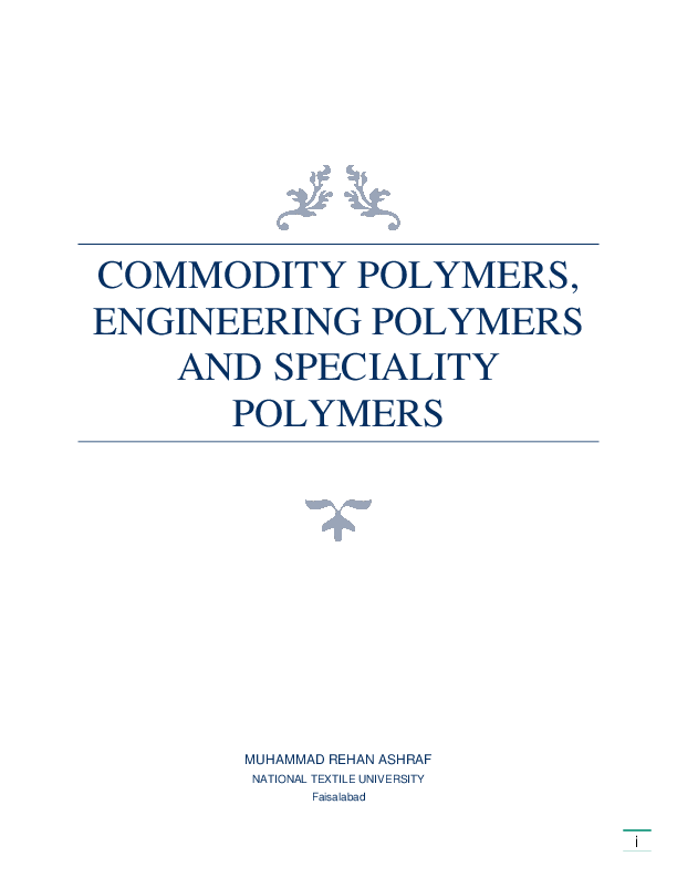 (PDF) Speciality Polymers, Engineering Polymers and Commodity Polymers