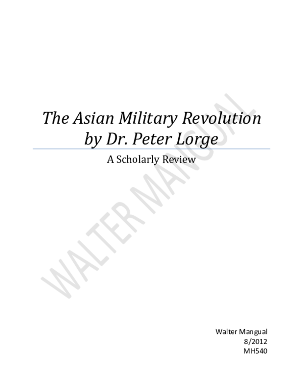 (PDF) The Asian Military Revolution by Dr. Peter Lorge: A Scholarly Review