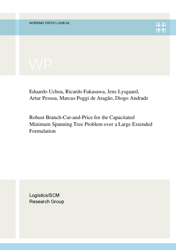 Pdf Robust Branch Cut And Price For The Capacitated Minimum Spanning Tree Problem Over A Large