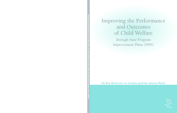 (PDF) Improving the Performance and Outcomes of Child Welfare through State Program Improvement ...