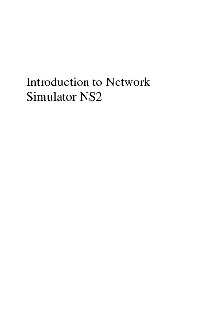 (PDF) Introduction to Network Simulator NS2