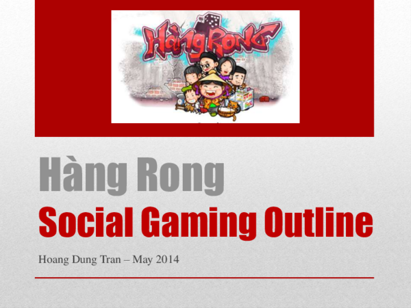 (PDF) Hàng Rong Social Gaming Outline | Ronnie Tran - Academia.edu