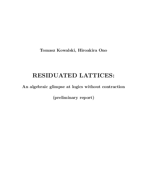 Residuated Lattices: an algebraic glimpse at logics without contraction
