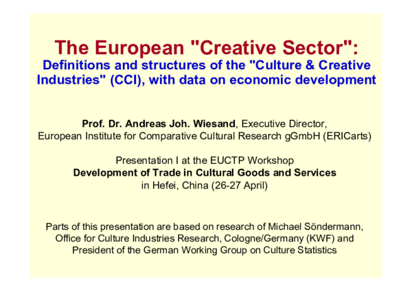 (PDF) The European "Creative Sector": Definitions and structures of the ...