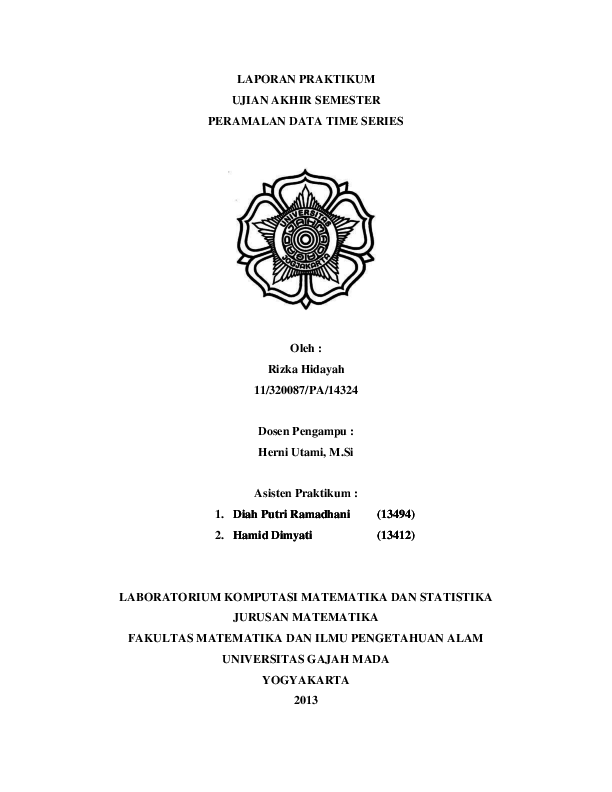 (PDF) LAPORAN PRAKTIKUM UJIAN AKHIR SEMESTER PERAMALAN DATA TIME SERIES ...