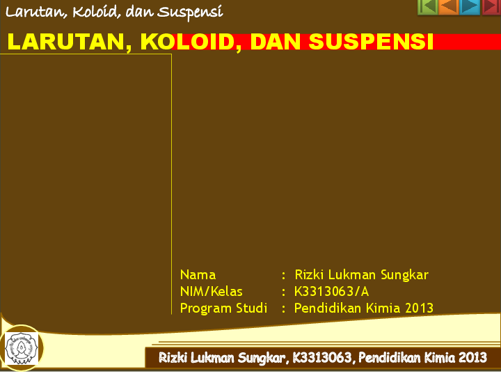 (PPT) Perbedaan Koloid, Larutan, dan Suspensi