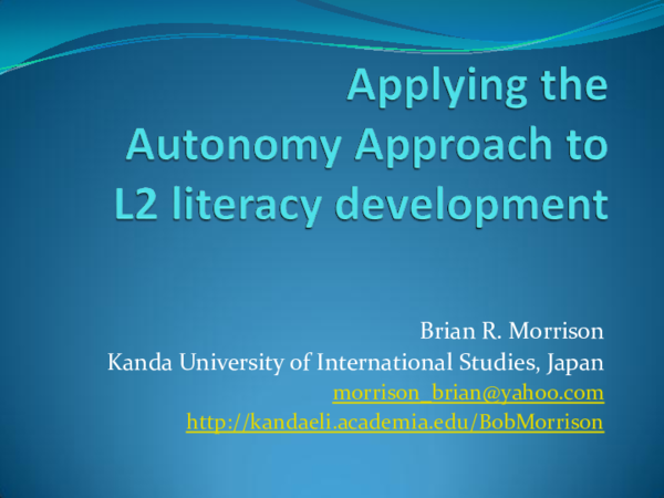 (PPT) Applying the Autonomy Approach to L2 literacy development