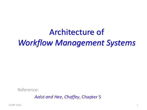 (PDF) Architecture of Workflow Management Systems