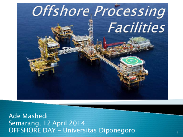 Offshore Processing Facilities