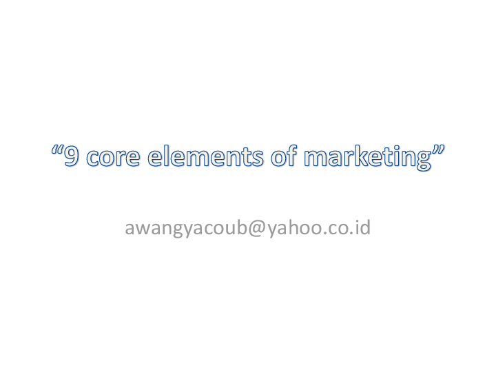 (PPT) 9 core elements of marketing