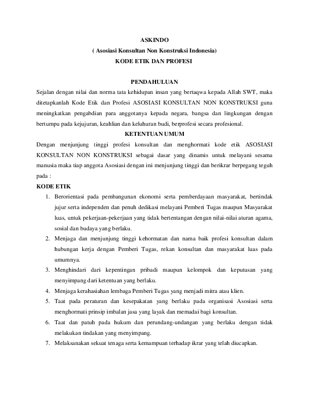 (DOC) ASKINDO ( Asosiasi Konsultan Non Konstruksi Indonesia) KODE ETIK ...