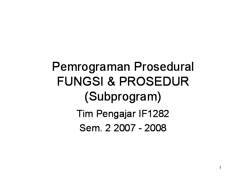 (PDF) Pemrograman Prosedural FUNGSI & PROSEDUR (Subprogram