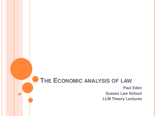 (PPT) The Economic Analysis of Law - 2013 LL.M Theory Lecture