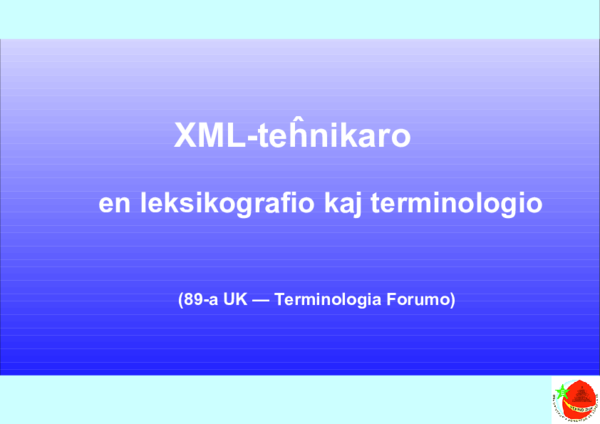 (PDF) XML-teĥnikaro en leksikografio kaj terminologio