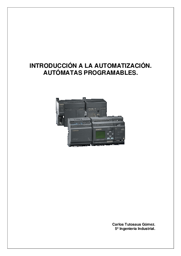 (PDF) INTRODUCCIÓN A LA AUTOMATIZACIÓN. AUTÓMATAS PROGRAMABLES