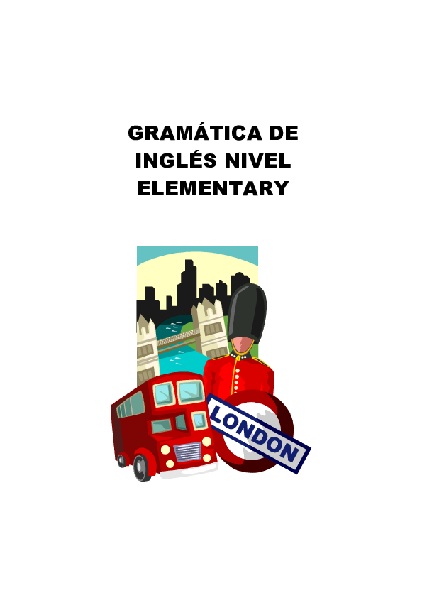 (PDF) GRAMATICA INGLES nivel ELEMENTAL
