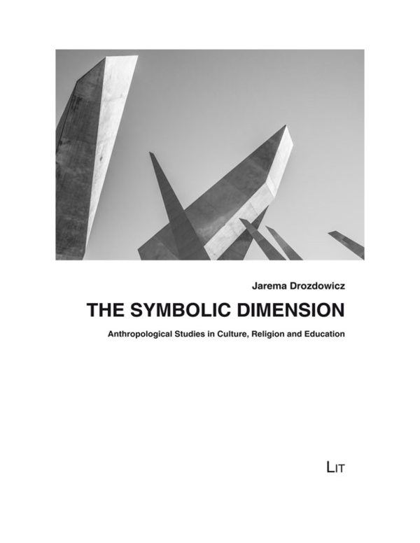 (PDF) The Symbolic Dimension. Anthropological Studies in Culture ...