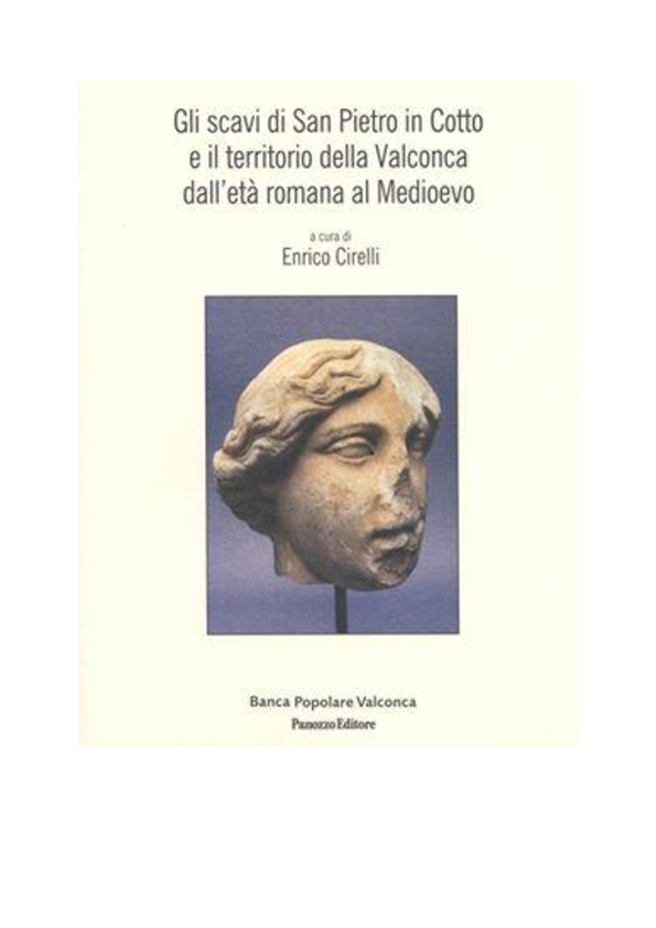 (PDF) E. Cirelli (a c.), Gli scavi di San Pietro in Cotto e la vallata ...