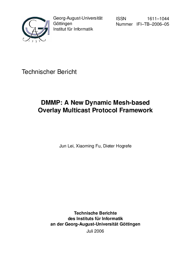 Pdf Dmmp A New Dynamic Mesh Based Overlay Multicast Protocol Framework