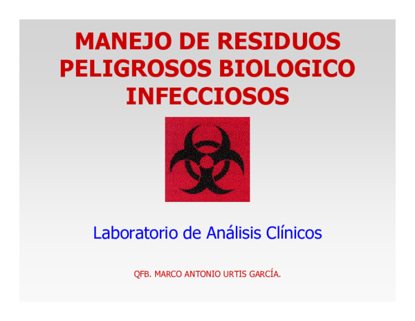 (PDF) MANEJO DE RESIDUOS PELIGROSOS BIOLOGICO INFECCIOSOS Laboratorio de Análisis Clínicos