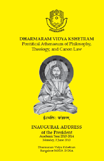 (PDF) President's Inaugural Address 2013-2014: “Dharmaram Vidya ...